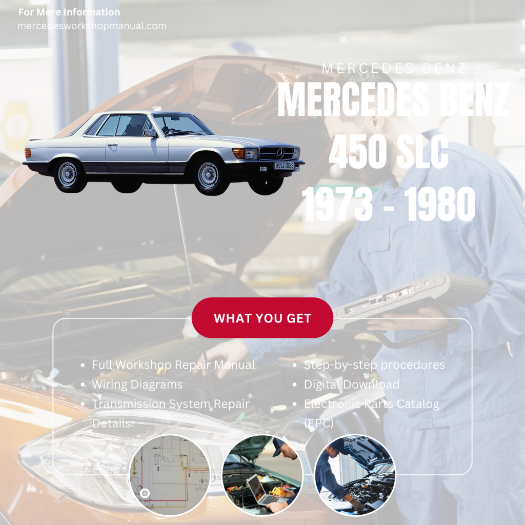 Mercedes 450 SLC Workshop Manual PDF 1973-1980 | C107