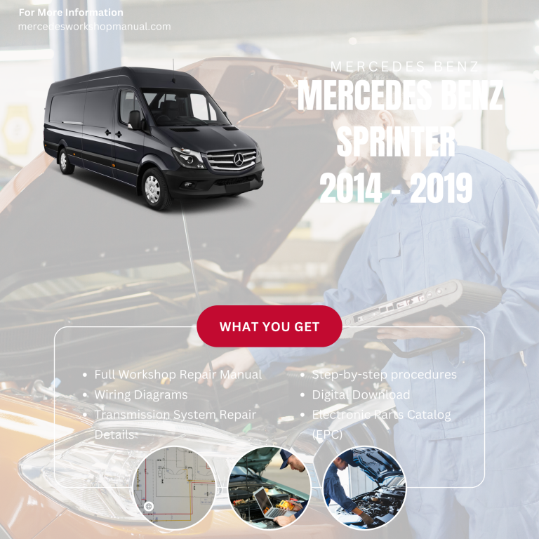 Mercedes Benz Sprinter Workshop, Service & Repair Manual 2014 - 2019 ...